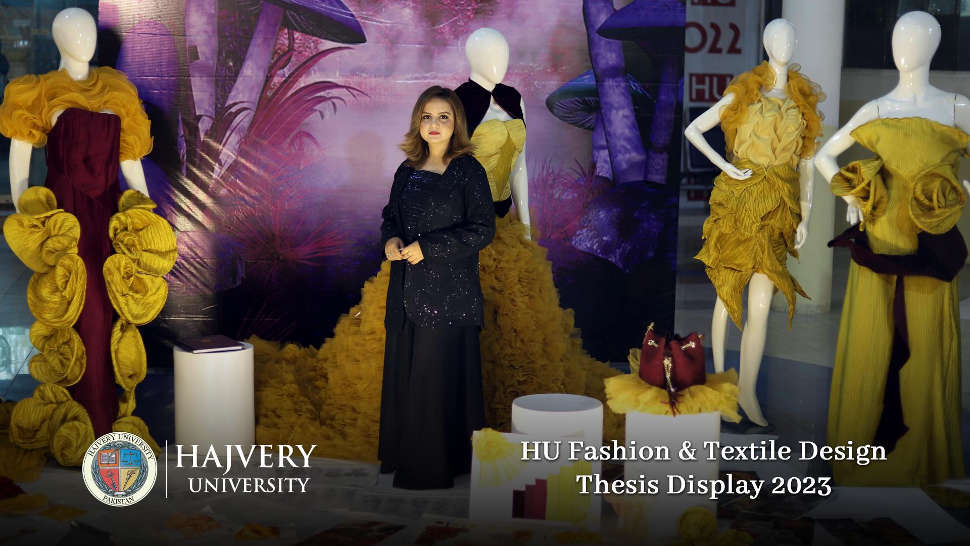 HU Fashion & Textile Design Thesis Display - 2023 - Hajvery University