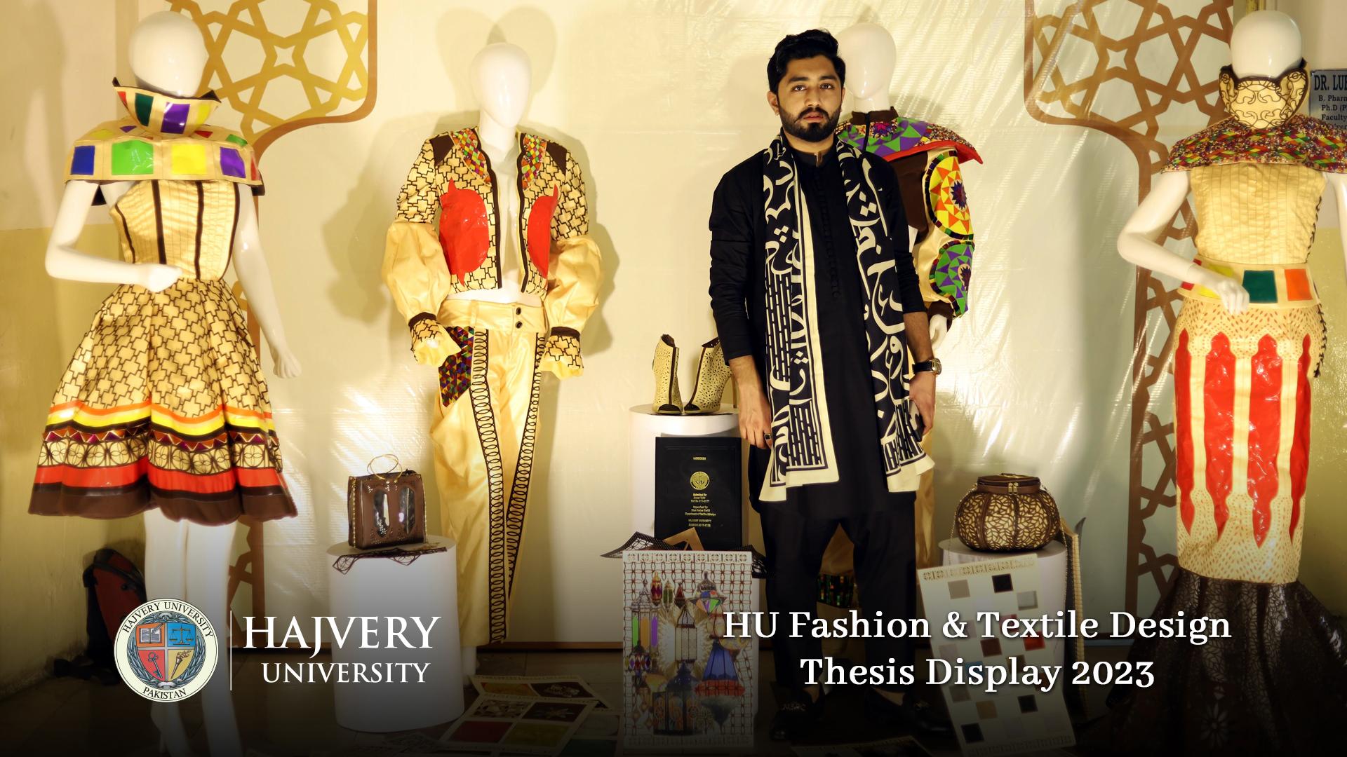 HU Fashion & Textile Design Thesis Display - 2023 - Hajvery University