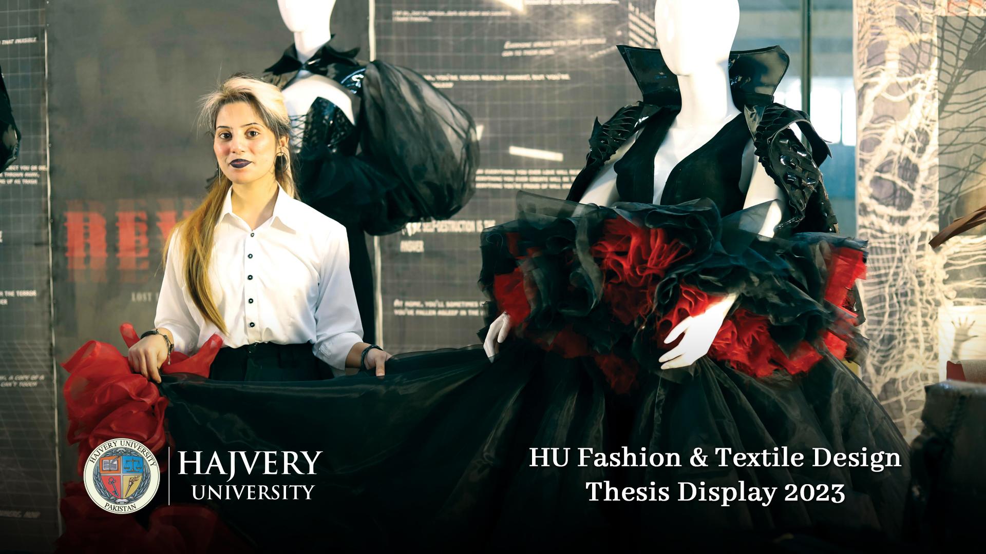 HU Fashion & Textile Design Thesis Display - 2023 - Hajvery University
